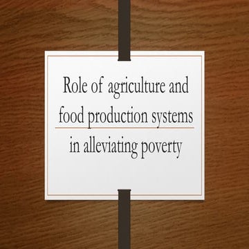 Role of agriculture and food production systems in alleviating poverty ...