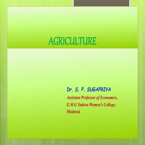 Role of Agriculture in Indian Economy | PPTX