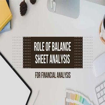 Understanding the analysis of Balance Sheet for Business growth | PPTX
