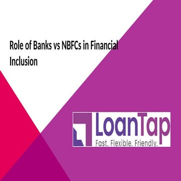 Role of Banks vs NBFCs in Financial Inclusion.pptx | Business Banking ...
