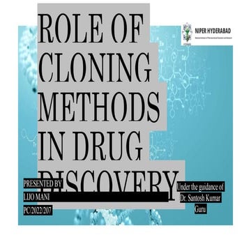 ROLE OF CLONING METHODS IN DRUG DISCOVERY.pptx