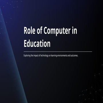 Role of Computer in Education slide share .pptx.pptx