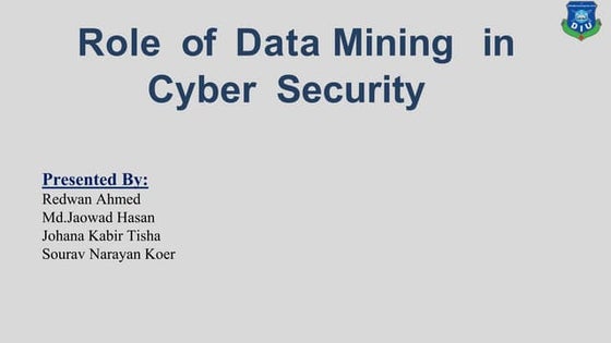 Data mining in Cyber security | PPTX