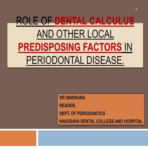 role of dental calculus DR SINDHURA.pptx
