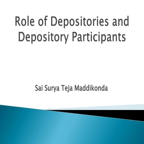 Role of Depositories and Depository Participants | PPTX