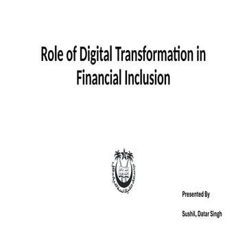 Role of Digital Transformation in Financial Inclusion_Presentation.pptx