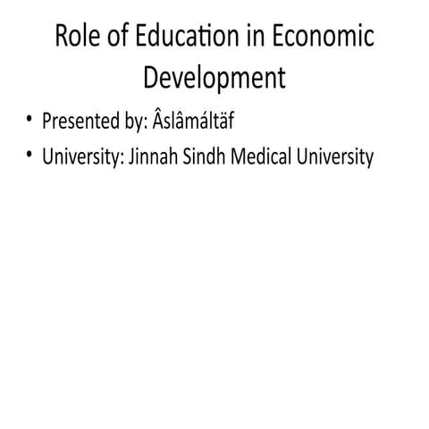 Role_of_Education_in_Economic_Development_JSMU.pptx