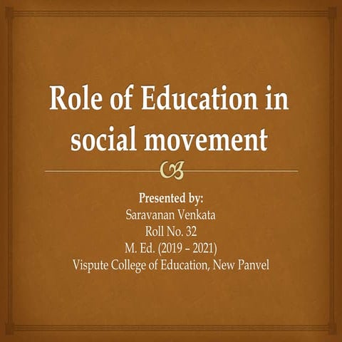 Role of Education in Social Movements.pptx