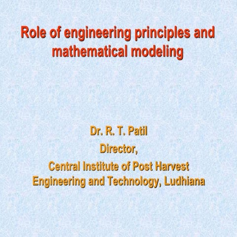 Role of engineering principles and mathematical modeling | PPT