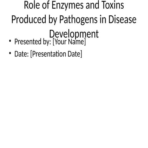 Role_of_Enzymes_and_Toxins_in_Disease_Development ...