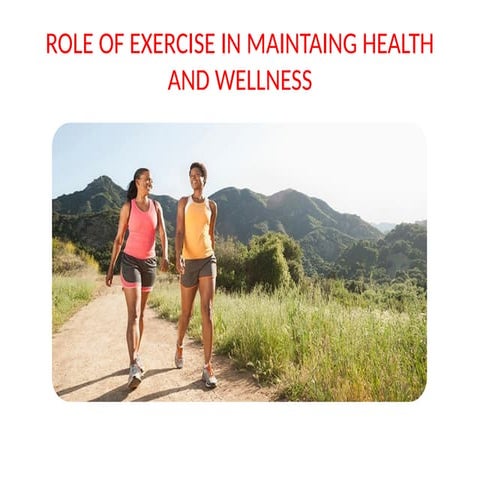 role of exercise.pptxExercise strengthens your heart and improves your ...