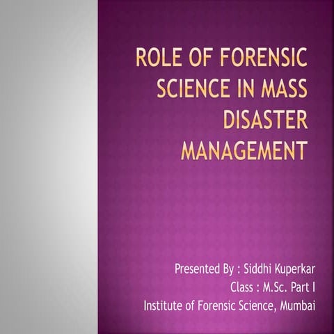 Disaster Victim Identification (DVI) | PPTX