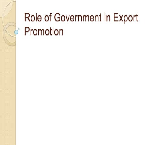 Role of government in export promotion | PPTX