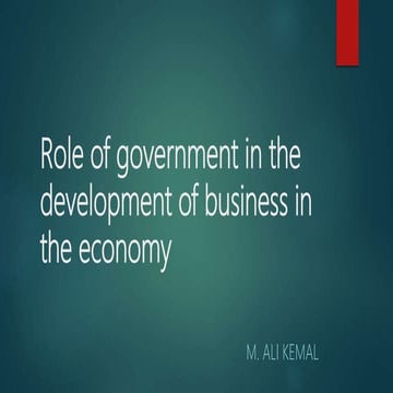 Role of government in the development of business | PPT