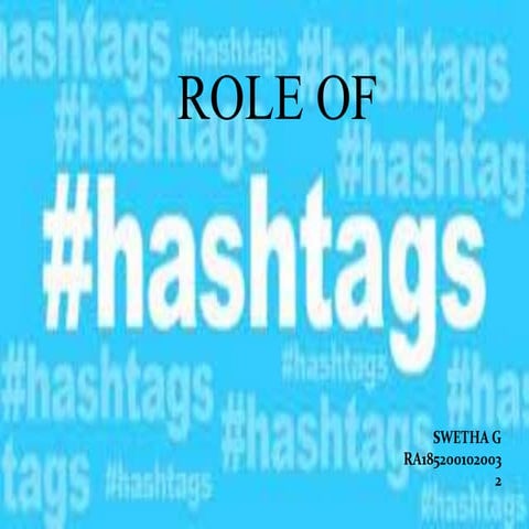 Role of hashtag | PPT