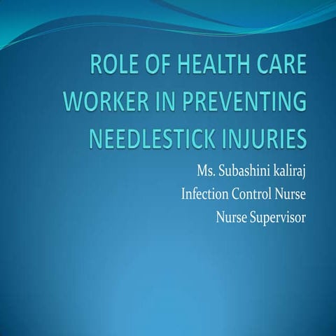 Role of health care worker in preventing needlestick | PPT