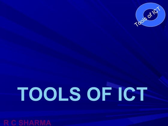 ICT TOOLS FOR EDUCATION | PPT