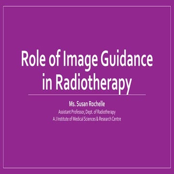 Role of Image Guidance in Radiotherapy | PPTX