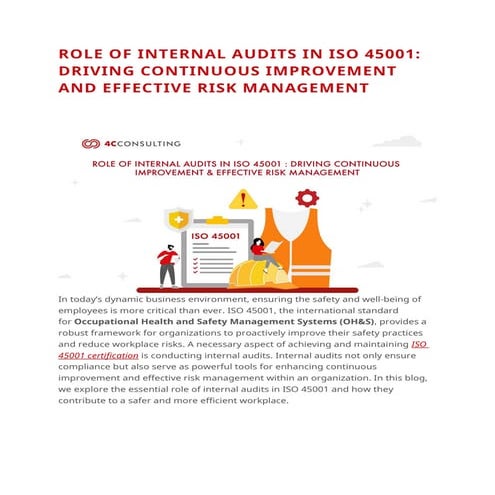 ROLE OF INTERNAL AUDITS IN ISO 45001- DRIVING CONTINUOUS IMPROVEMENT ...