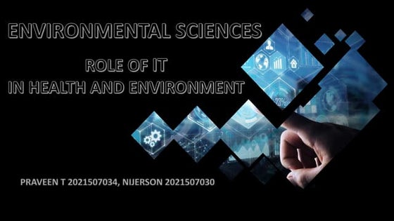 Role of IT in environmental and human health | PPTX | Databases ...