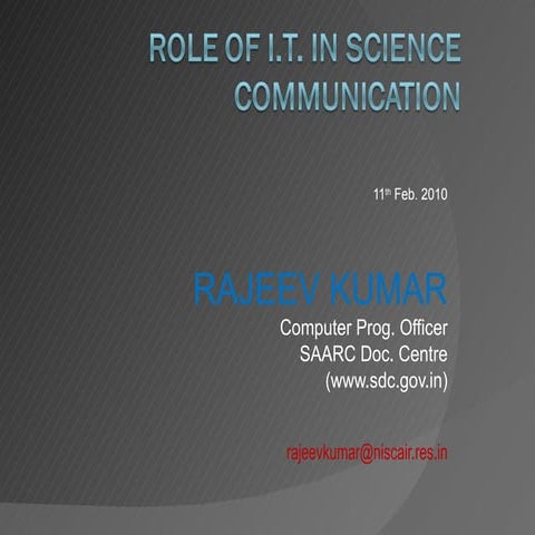 Role of IT in Science Communication | PPT | Internet | Computing