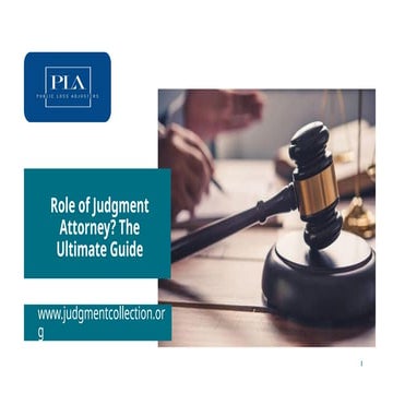Role of Judgment Attorney? The Ultimate Guide | PPTX