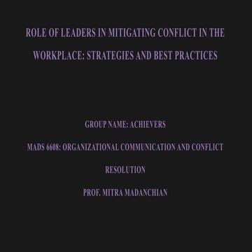 ROLE OF LEADERS IN MITIGATING CONFLICT IN THE WORKPLACE STRATEGIES AND ...