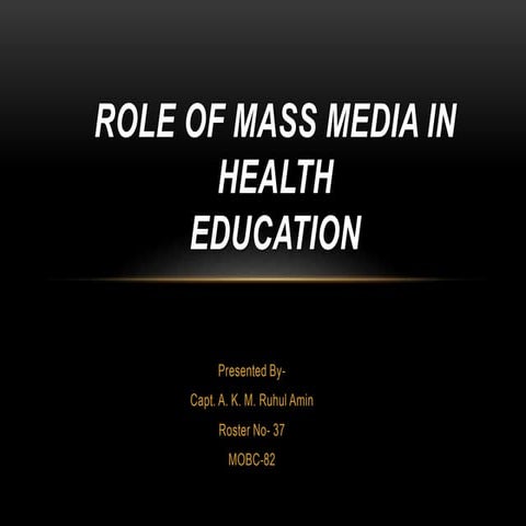 Role of mass media in health | PPTX