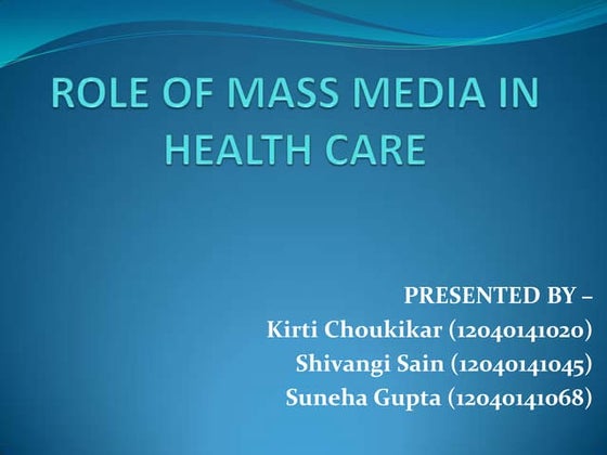 HEALTH COMMUNICATION & MASS MEDIA IN PUBLIC HEALTH | PPTX