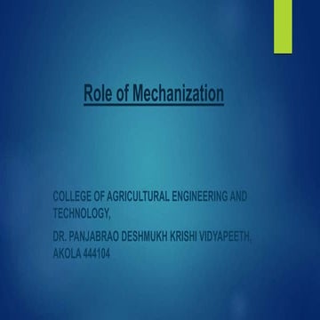 Role of mechanization | PPTX