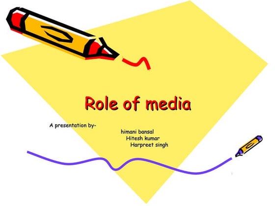 Role+of+media+in+society+ppt | PPT