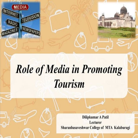 Role of media in promoting tourism | PPTX