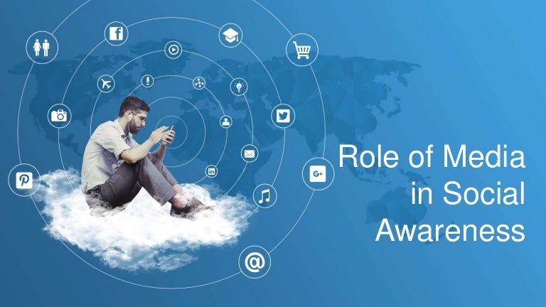 Role Of media In social Awareness role-of-media-in-social-awareness