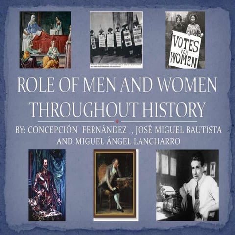 Role of men and women throughout history (I) | PPTX
