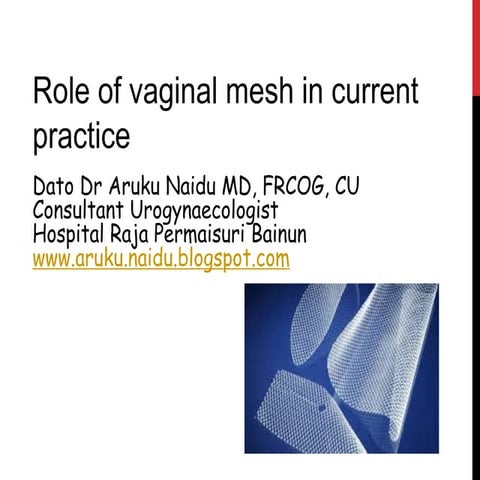 Role of mesh at current practice in urogynae | PDF