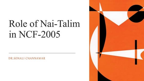 Nai-Talim: Aims, Objectives and Principles | PPTX