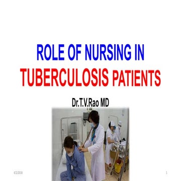 ROLE OF NURSING IN TUBERCULOSIS PATIENTS | PPTX