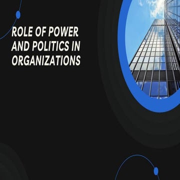 Power and Politics in an Organization | PPTX