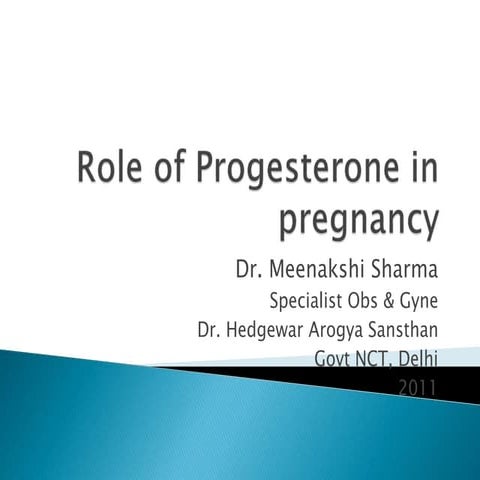 Role of progesterone in pregnancy | PPTX