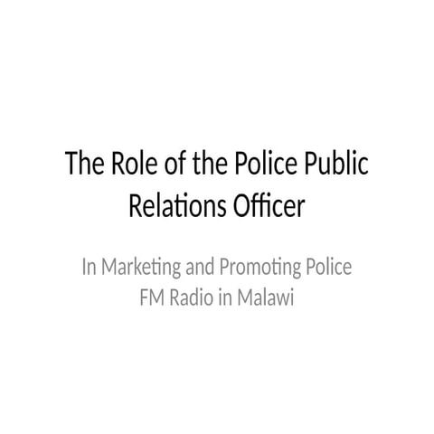 Role_of_Public Relations Officers in_Promoting_Police_FM | PPTX