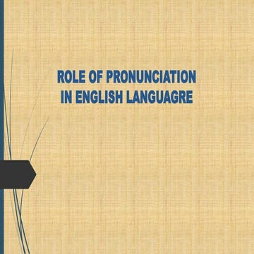 Role of Pronunciation in English Language.pptx