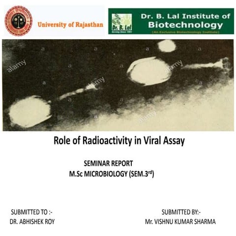 Role of radioactivity in viral assay | PPTX
