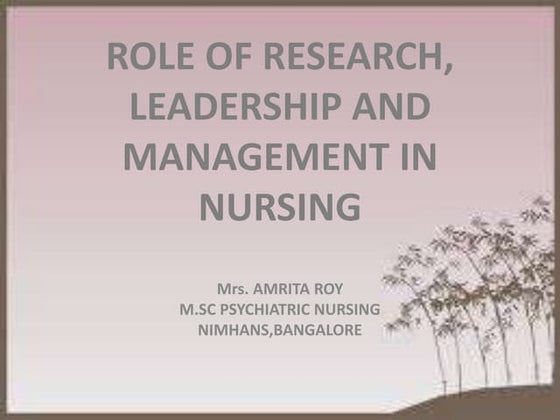Leadership in nursing | PPT
