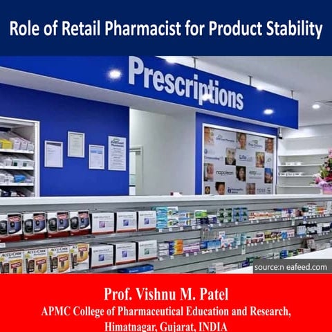 Role of Retail Pharmacist for Product Stability.ppt