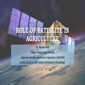 ROLE OF SATELLITE IN AGRICULTURE.pptx