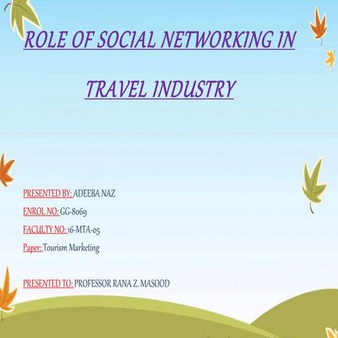Role of social networking in Travel Industry | PPTX