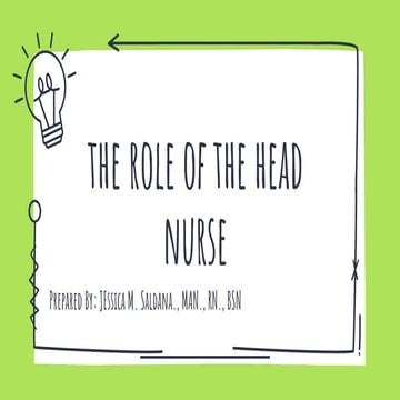 ROLE OF THE HEAD NURSE in staff utilization, supervision, staff ...