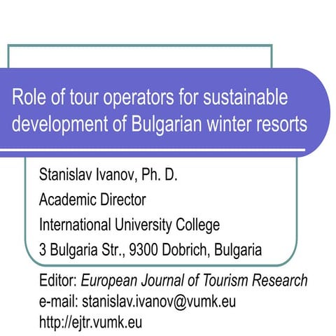 Role of tour operators for sustainable development of Bulgarian winter ...