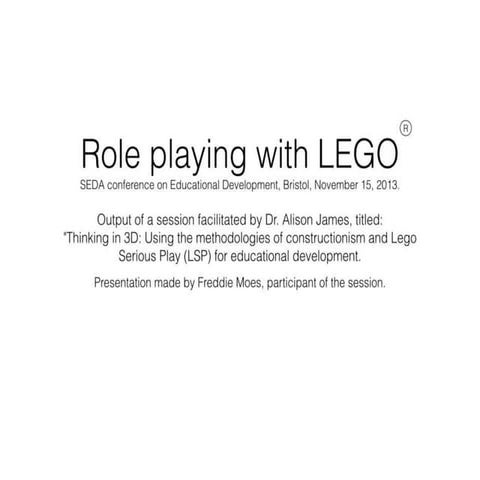 Role playing with LEGO by Freddie Moes | PPT