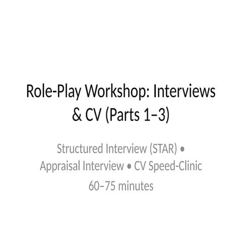 Role Play Workshiop Interviews and CV part 1 | PPTX